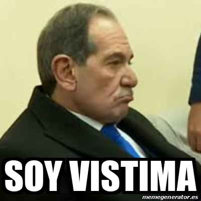 Meme Personalizado - Soy vistima - 33381108