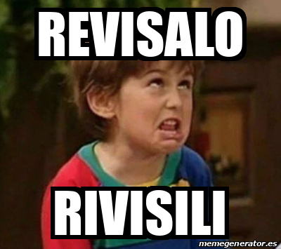 Meme Personalizado - revisalo rivisili - 33382635