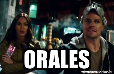 Meme Personalizado - Orales - 33383678