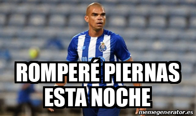Meme Personalizado - Romperé piernas esta noche - 33383686