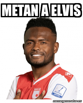 Meme Personalizado - Metan a elvis - 33386266