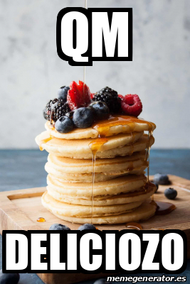 Meme Personalizado - QM Deliciozo - 33394353