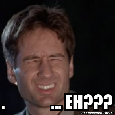 Meme Personalizado - . ... eh??? - 33396495
