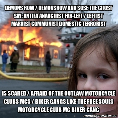 Meme Disaster Girl - Demons Row / Demonsrow and Sose the Ghost Say ...