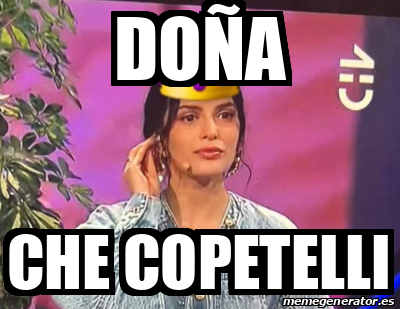 Meme Personalizado - Doña Che copetelli - 33407982