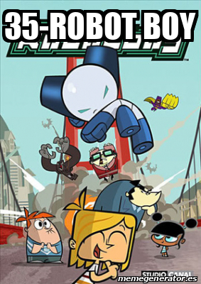 Meme Personalizado - 35-Robot boy - 33410863