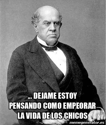 Meme Personalizado - ... dejame estoy pensando como empeorar la vida de ...