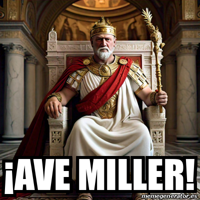 Meme Personalizado - ¡Ave miller! - 33413919