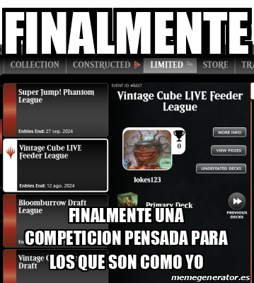 Meme Personalizado - finalmente finalmente una competicion pensada para ...