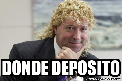 Meme Personalizado - donde deposito - 33415824