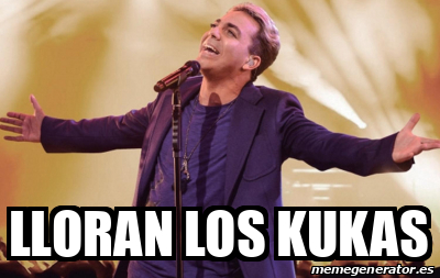 Meme Personalizado - Lloran los kukas - 33417324