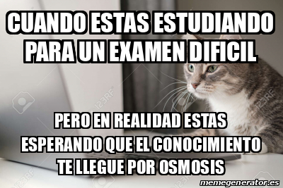 Meme Personalizado - cuando estas estudiando para un examen dificil ...