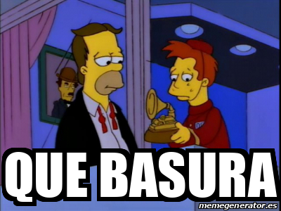 Meme Personalizado - que basura - 33418883