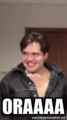 Meme Personalizado - ORAAAA - 33429066