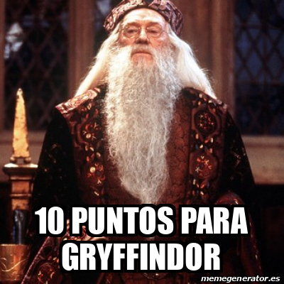 Meme Personalizado - 10 PUNTOS PARA GRyFFIndor - 33434867