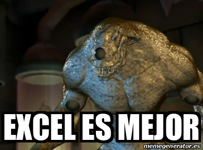 Meme Personalizado - excel es mejor - 33436300