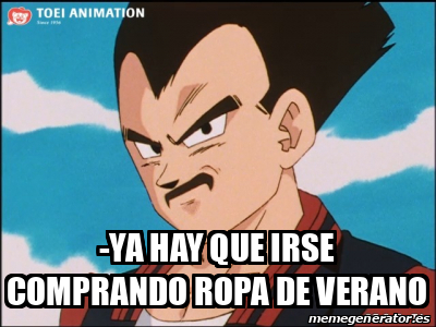 Meme Personalizado - -Ya hay que irse comprando ropa de verano - 33437382
