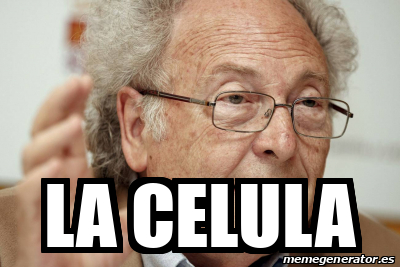 Meme Personalizado - La celula - 33439216