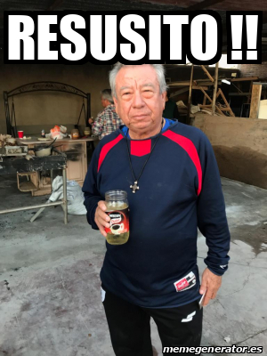Meme Personalizado - resusito !! - 33440083