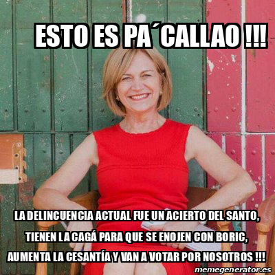 Meme Personalizado - . ESTO ES PA´CALLAO !!! LA DELINCUENCIA ACTUAL FUE ...