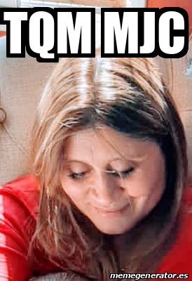 Meme Personalizado - TQM MJC - 33444448