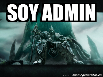 Meme Personalizado - Soy admin - 33444452