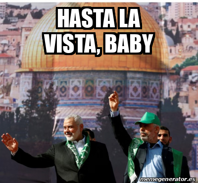 Meme Personalizado - HASTA LA VISTA, BABY - 33446736