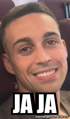 Meme Personalizado - Ja ja - 33447275