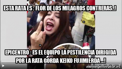 Meme Personalizado - ESTA RATA ES : FLOR DE LOS MILAGROS CONTRERAS ...