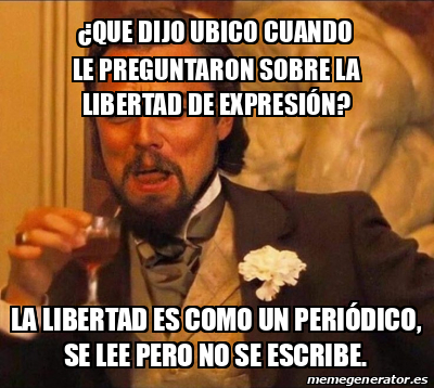 Meme Personalizado - ¿Que dijo Ubico cuando le preguntaron sobre la ...