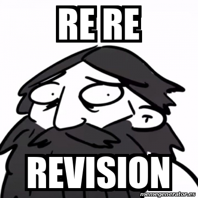 Meme Personalizado - RE RE REVISION - 33456152