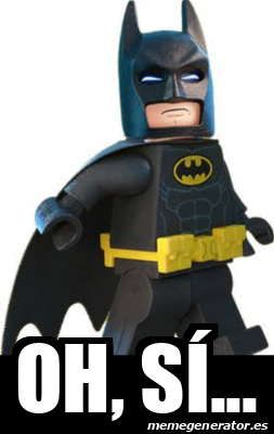 Meme Personalizado - Oh, sí... - 33458515