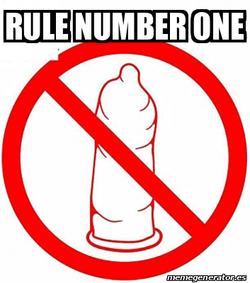 Meme Personalizado - Rule Number One - 33460140
