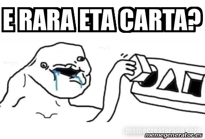 Meme Personalizado - E RARA ETA CARTA? - 33461665
