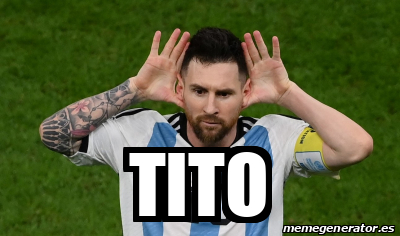 Meme Personalizado - Tito - 33465085