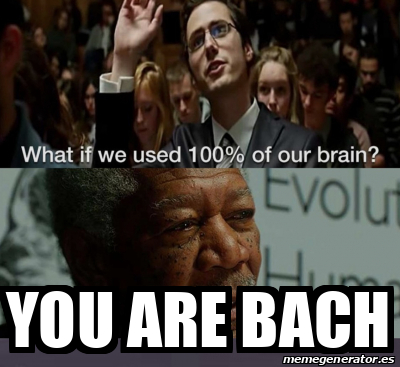 Meme Personalizado - You are bach - 33469290