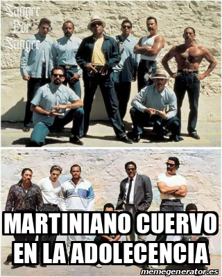 Meme Personalizado - MARTINIANO CUERVO EN LA ADOLECENCIA - 33471246