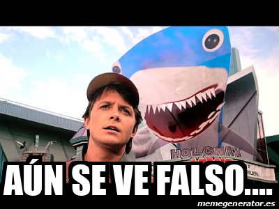 Meme Personalizado - Aún se ve falso.... - 33480935