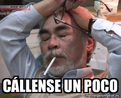 Meme Personalizado - CÁLLENSE UN POCO - 33481948