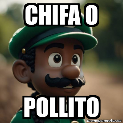 Meme Personalizado - Chifa o Pollito - 33484542