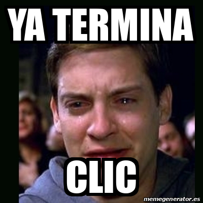 Meme crying peter parker - Ya TERMINA CLIC - 33486462