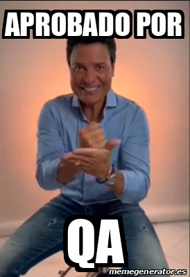 Meme Personalizado - Aprobado por qa - 33486486