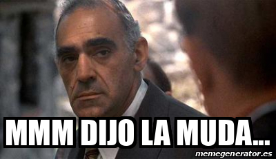 Meme Personalizado - MMM DIJO LA MUDA... - 33492421