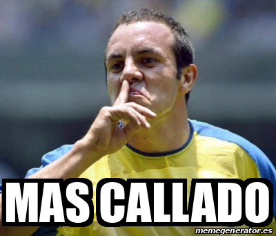 Meme Personalizado - mas callado - 33494615