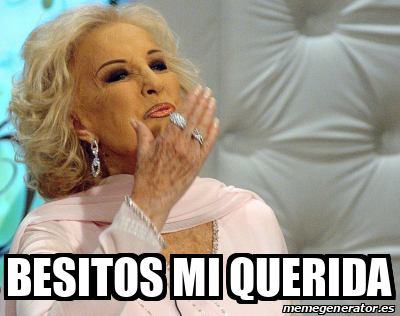 Meme Personalizado - Besitos mi querida - 33498998
