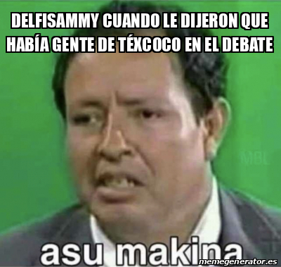Meme Personalizado - Delfisammy cuando le dijeron que había gente de ...