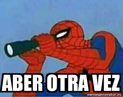 Meme Personalizado - Aber otra vez - 33051134