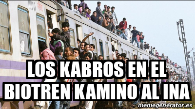 Meme Personalizado - los kabros en el biotren kamino al ina - 33052934