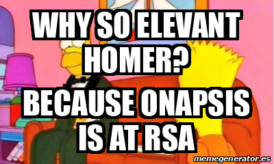 Meme Personalizado - why so elevant homer? because onapsis is at rsa ...
