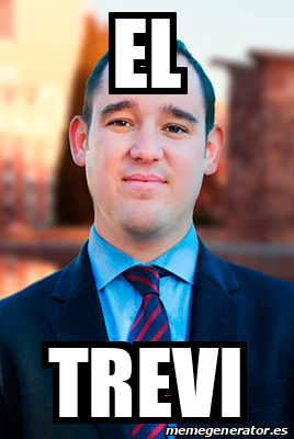 Meme Personalizado - El Trevi - 33503038